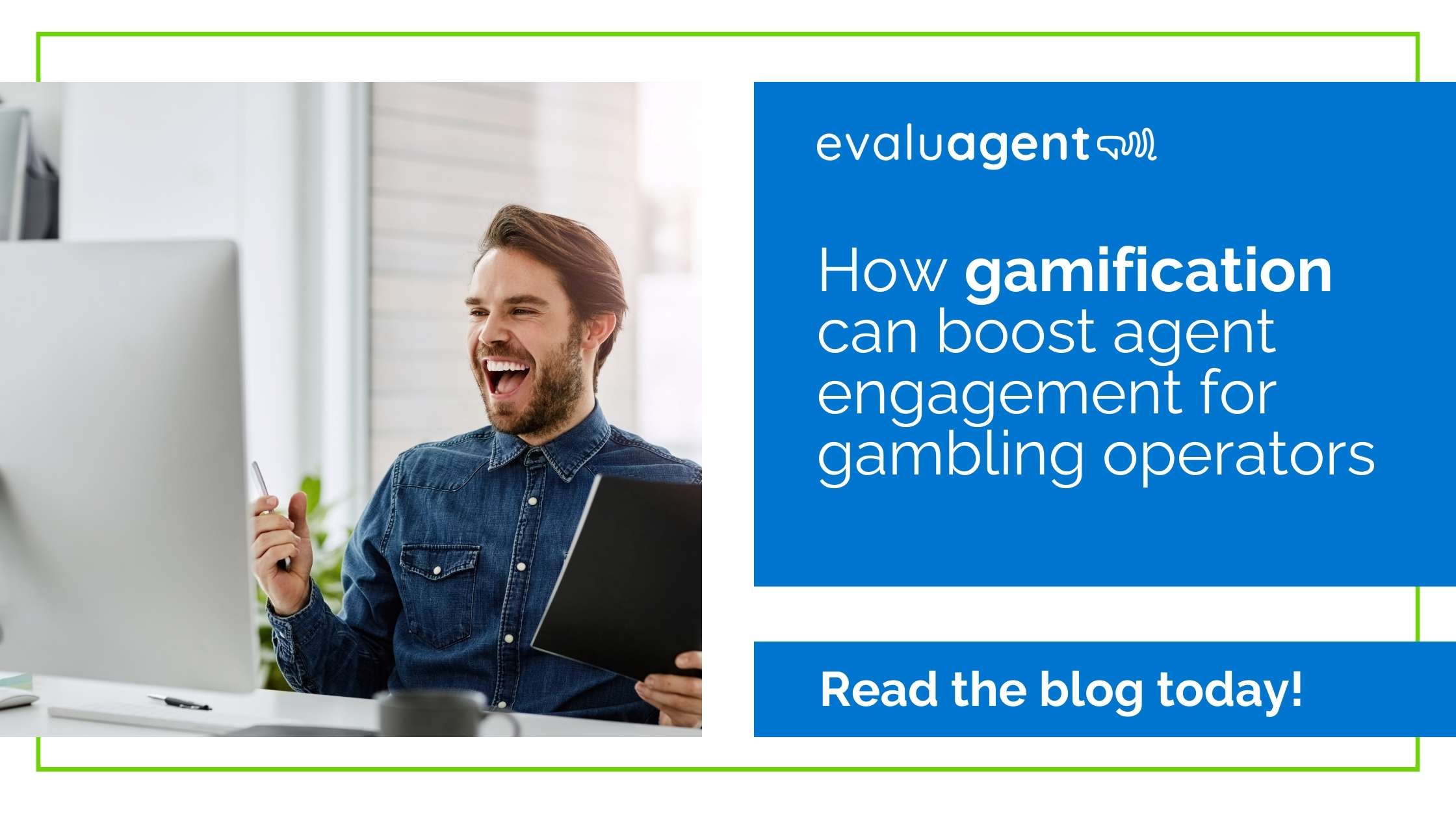 How gamification can boost agent engagement for gambling operators - evaluagent